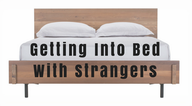 Getting Into Bed With Strangers | The Other Courtney